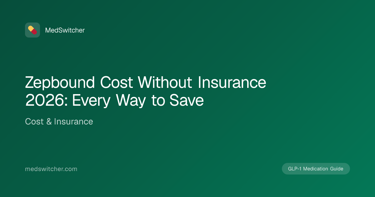 Zepbound Cost Without Insurance 2026: Every Way to Save | MedSwitcher