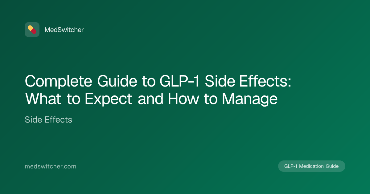 Complete Guide to GLP-1 Side Effects: What to Expect and How to Manage ...
