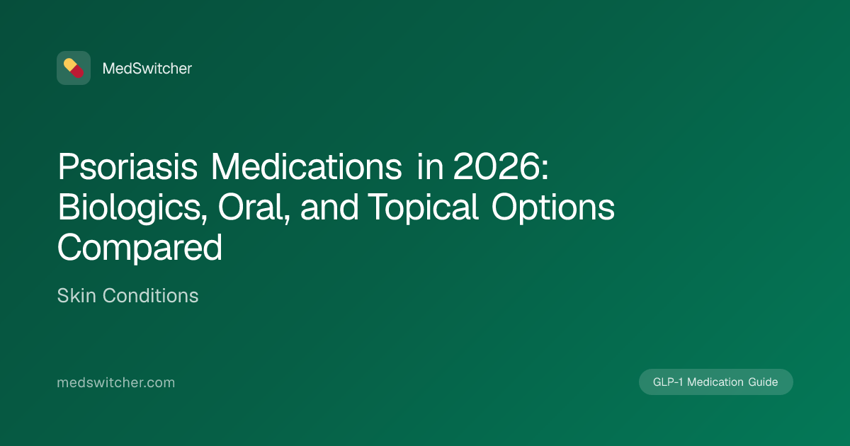 Psoriasis Medications in 2026: Biologics, Oral, and Topical Options ...
