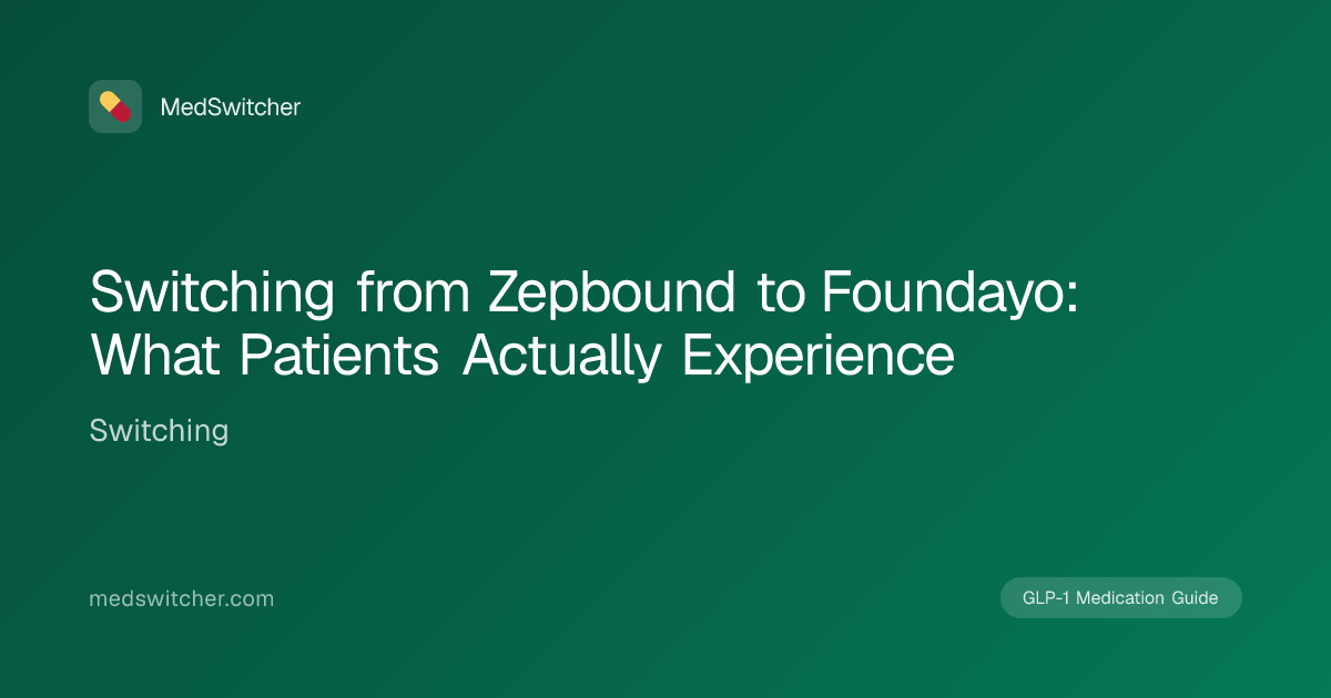 Switching from Zepbound to Foundayo: What Patients Actually Experience ...